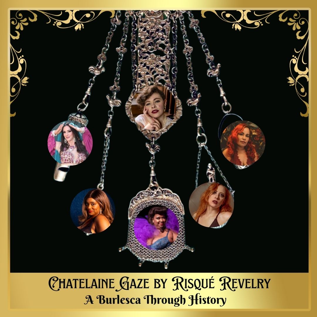 Chatelaine Gaze - KC Fringe Festival